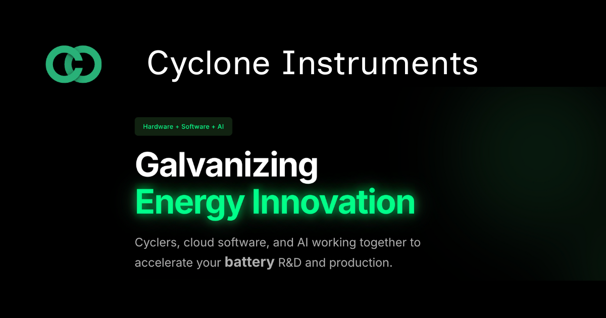 Cyclone Instruments — Automated Battery Testing as a Service